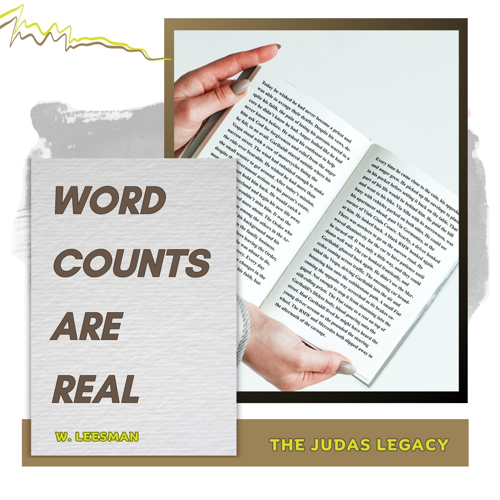 Word Counts Are Real! - Bill Leesman